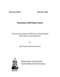 The Economic Impact of CRP Acres in South Dakota Returning to Crop ...